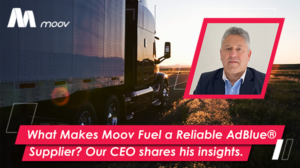 Trust Moov Fuel as your bulk AdBlue® supplier