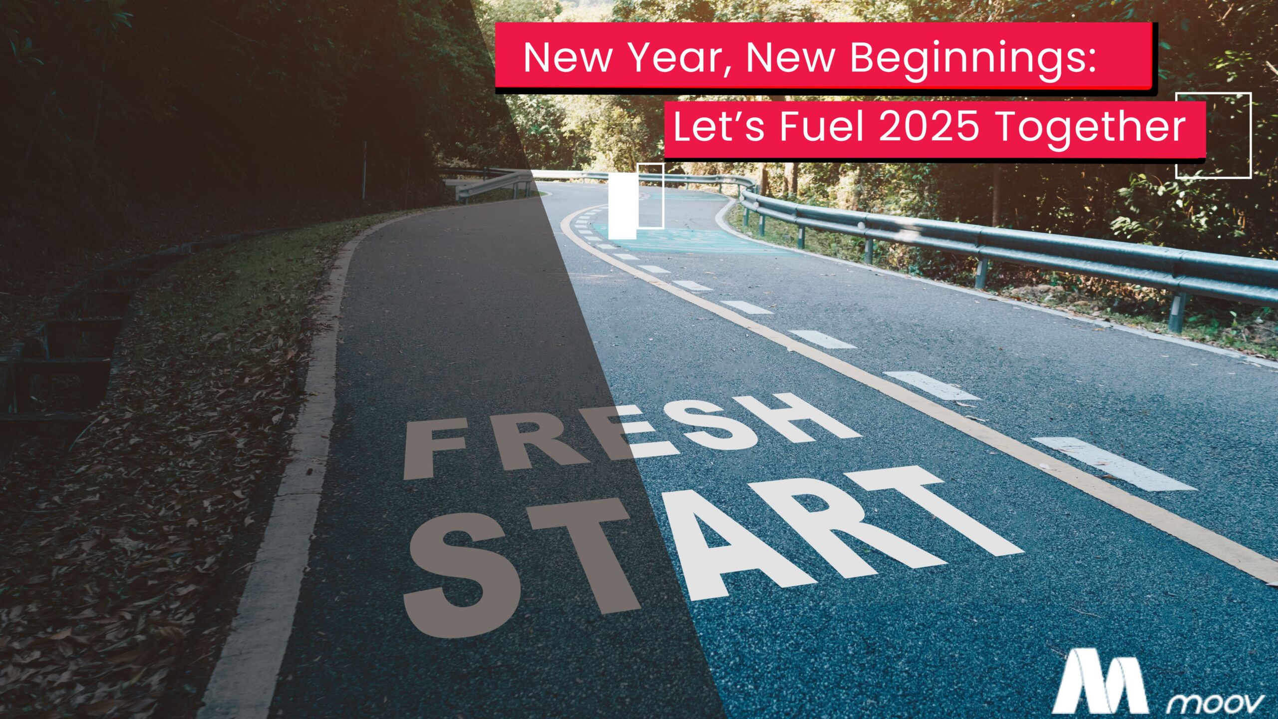 Let’s Fuel 2025 Together | Moov Energy