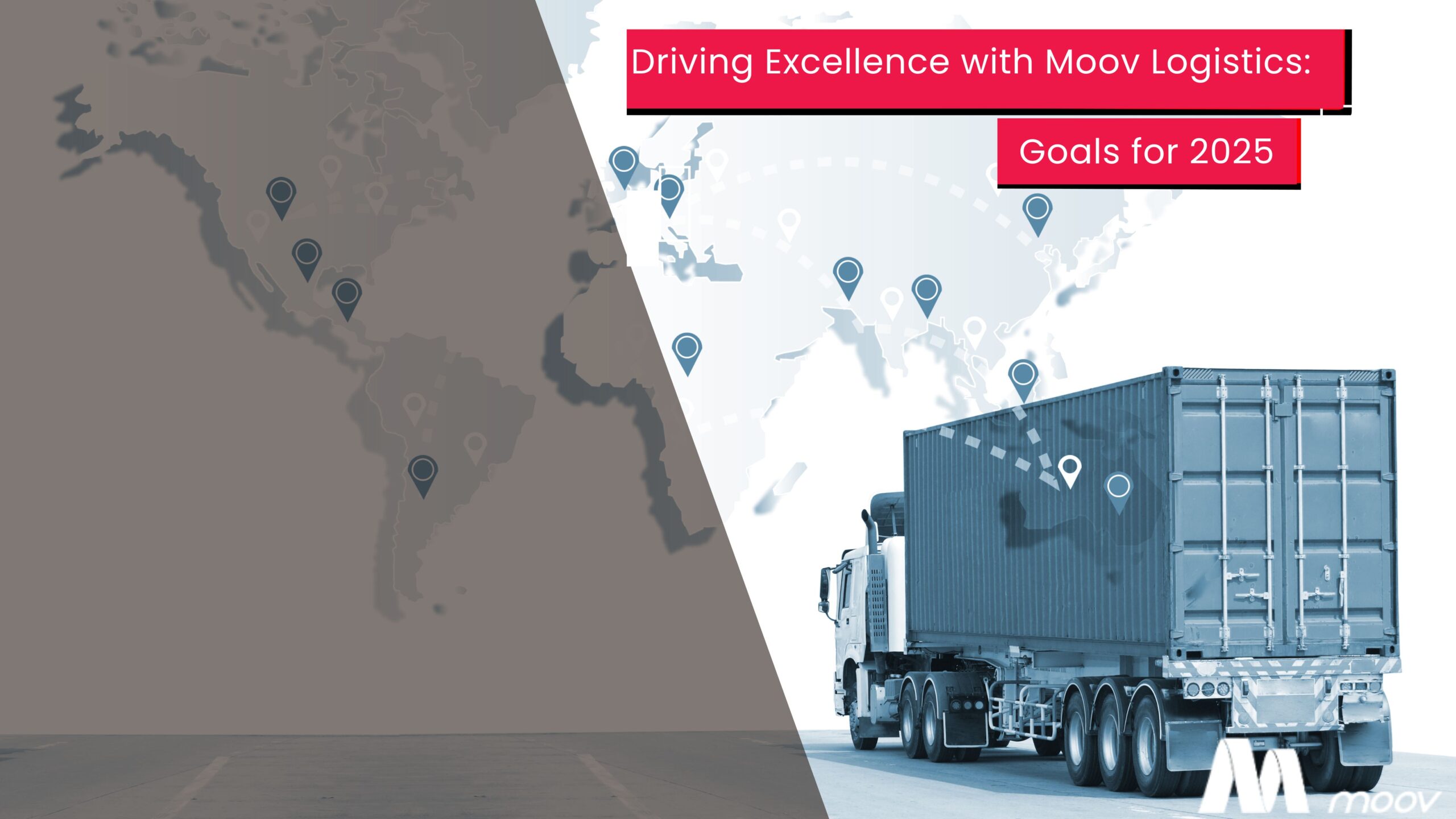 Driving Excellence with Moov Logistics: Goals for 2025 | Moov Energy