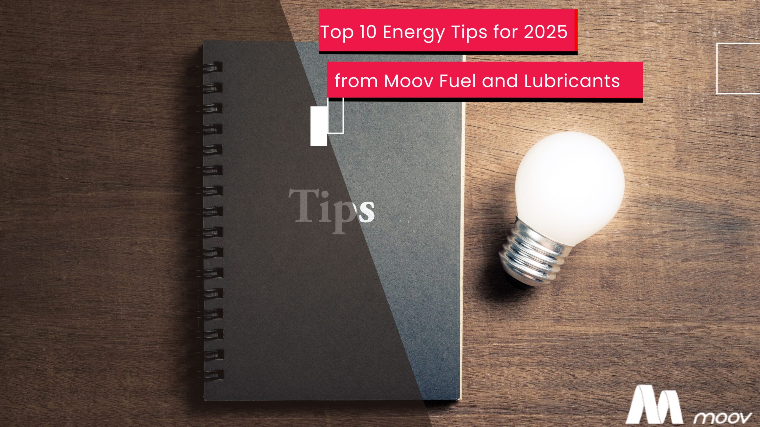 Top 10 Energy Tips for 2025 | Moov Energy