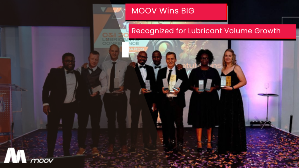 Moov Energy Wins Big: Recognised for Lubricant Volume Growth Excellence ...